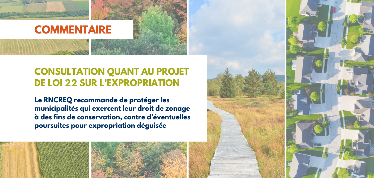 Commentaire : Projet de loi 22 sur l’expropriation - RNCREQ