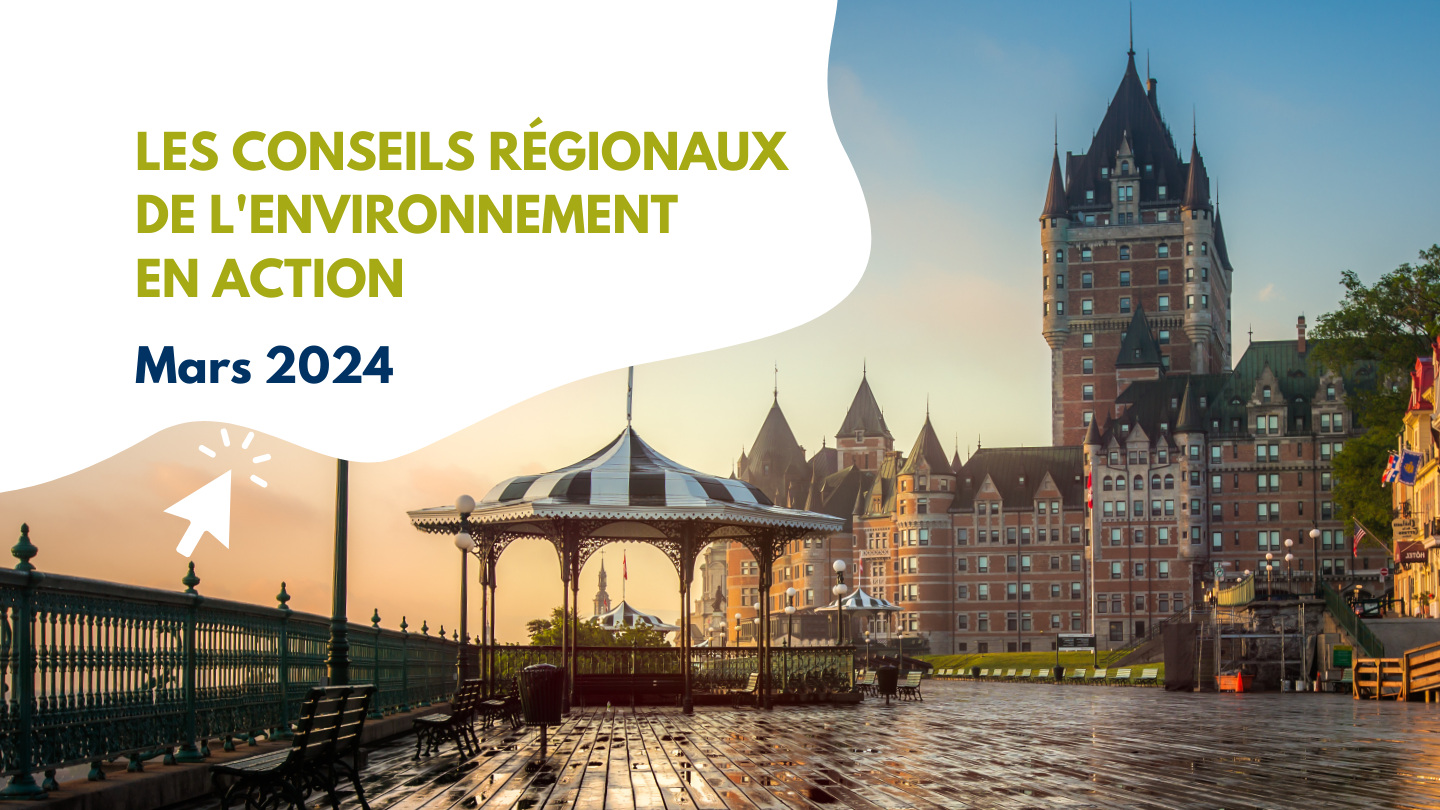 Nouvelles des CRE – Infolettre de mars 2024 - RNCREQ